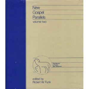 New Gospel Parallels, Vol. 2: John and the Other Gospels by Robert W ...