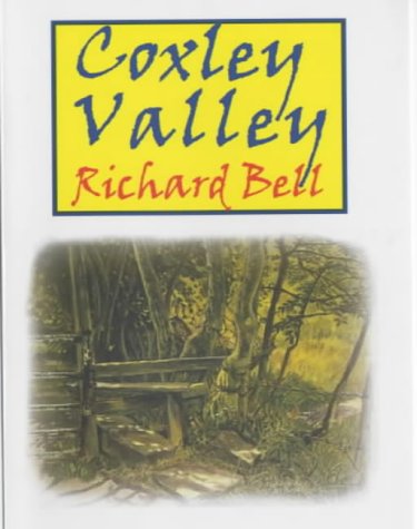 Coxley Valley by Richard Bell | Goodreads