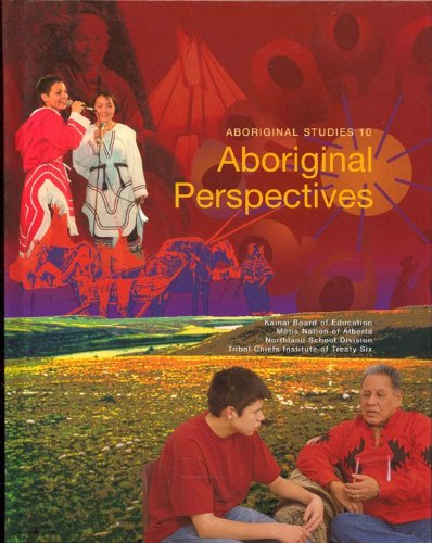 Aboriginal Studies 10 Aboriginal Perspective by Kainai | Goodreads