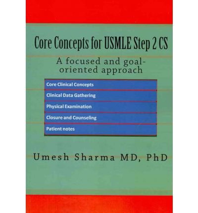 [(Core Concepts for USMLE Step 2 CS: A Focused and Goal-Oriented ...