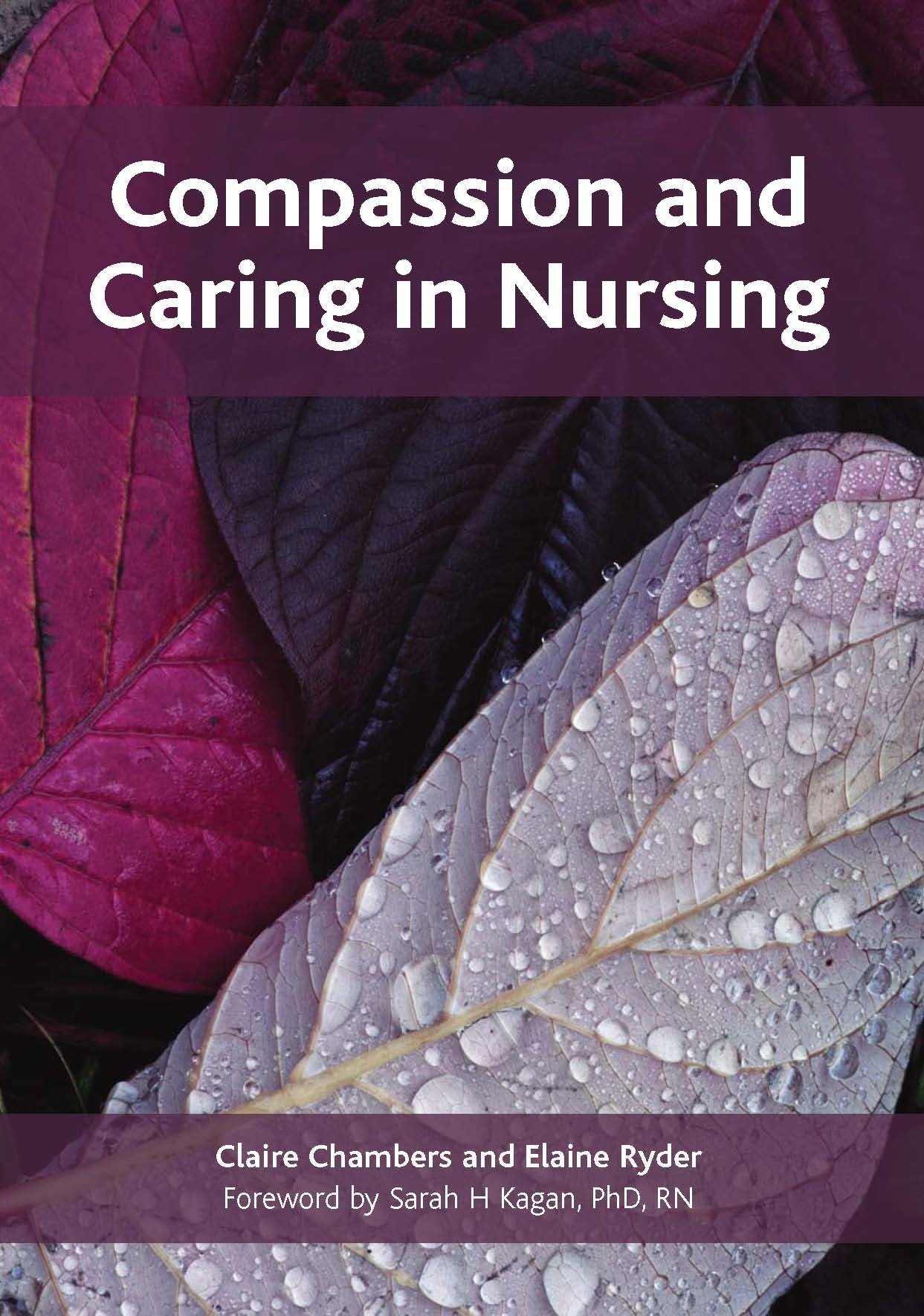 Compassion and Caring in Nursing: 1 by Claire Chambers (24-Apr-2009 ...