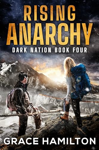 Rising Anarchy: A Post-Apocalyptic EMP Saga Filled With Fascinating ...