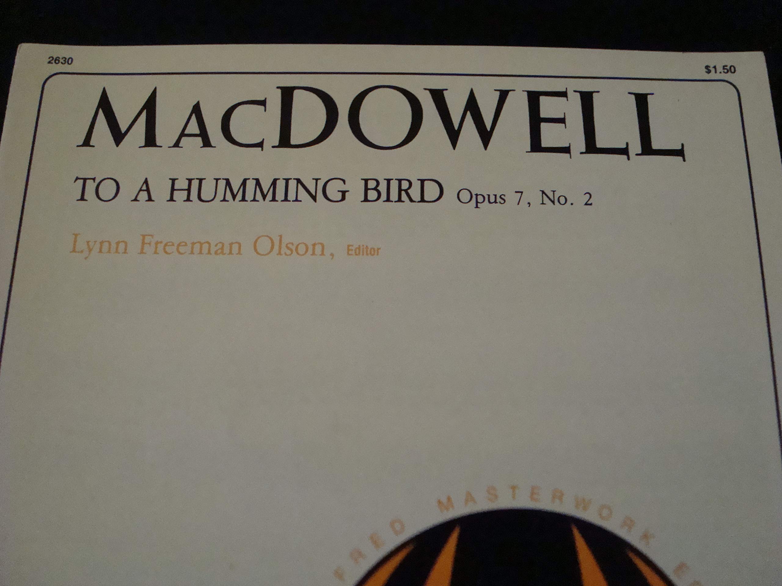 To A Humming Bird Opus 7, No.2 [Piano Sheet Music] by Edward MacDowell ...