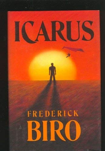 Icarus by Frederick Biro | Goodreads