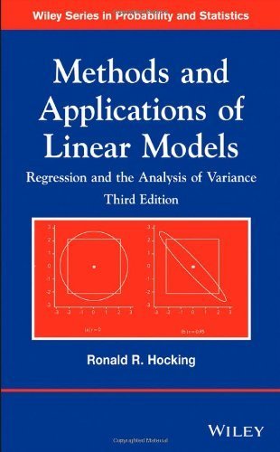 Methods and Applications of Linear Models: Regression and the Analysis of Variance 3rd edition ...