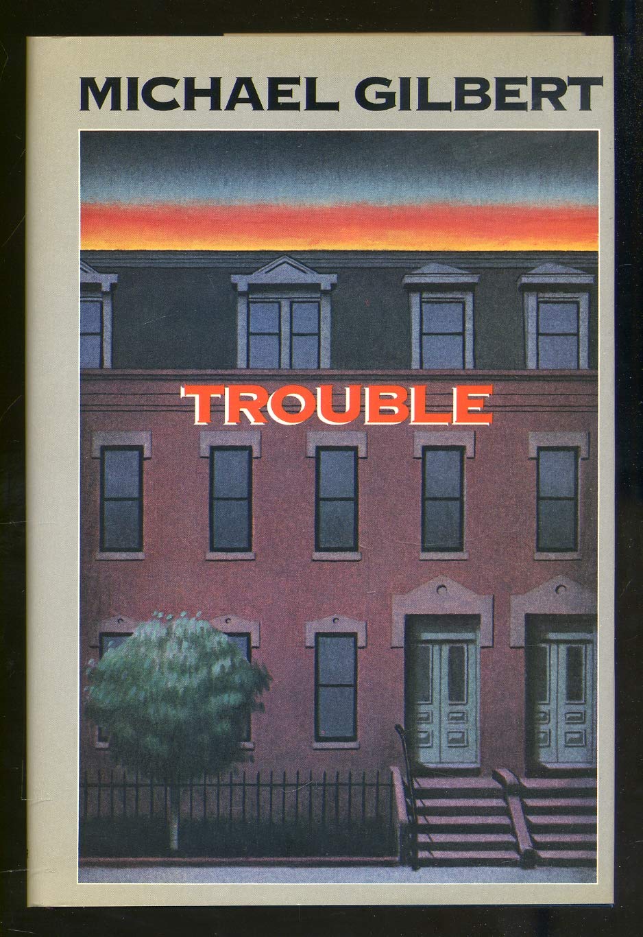 Trouble by Michael Gilbert | Goodreads