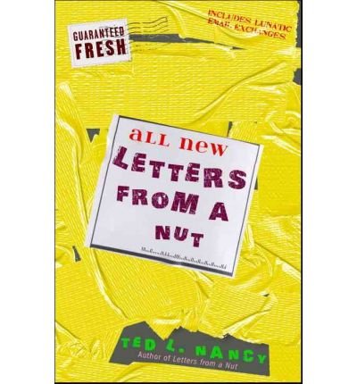 All New Letters from a Nut: Includes Lunatic Email Exchanges (Hardback ...