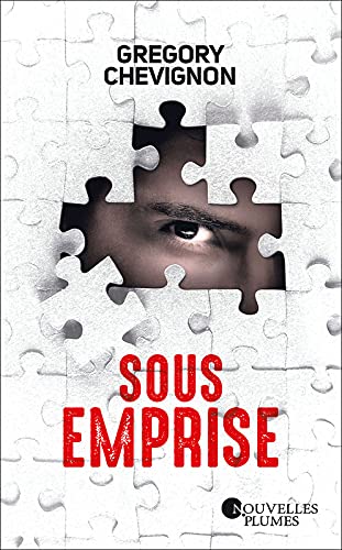 Sous emprise by Grégory Chevignon | Goodreads