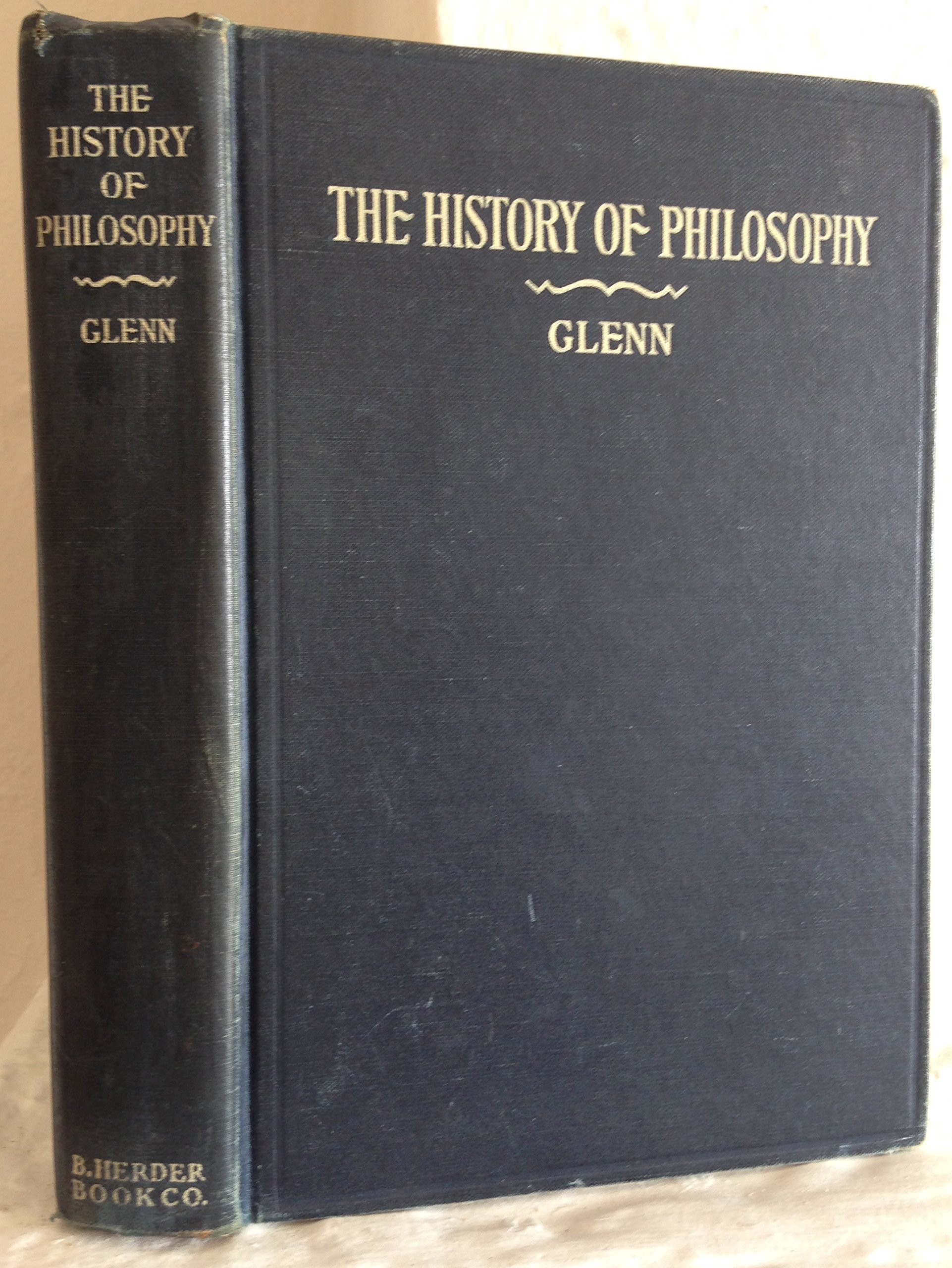 The History of Philosophy: A Text Book for Undergraduates by Paul J ...