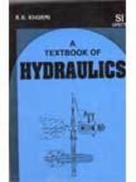 Textbook of Hydraulics by R.S. Khurmi | Goodreads