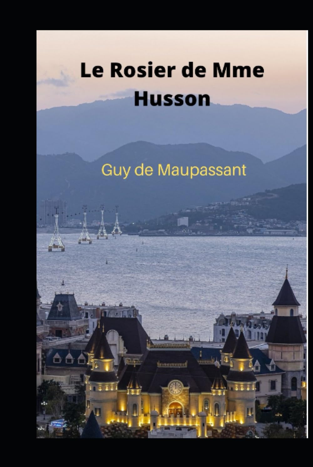 Le Rosier de Mme Husson (French Edition) by Guy de Maupassant | Goodreads