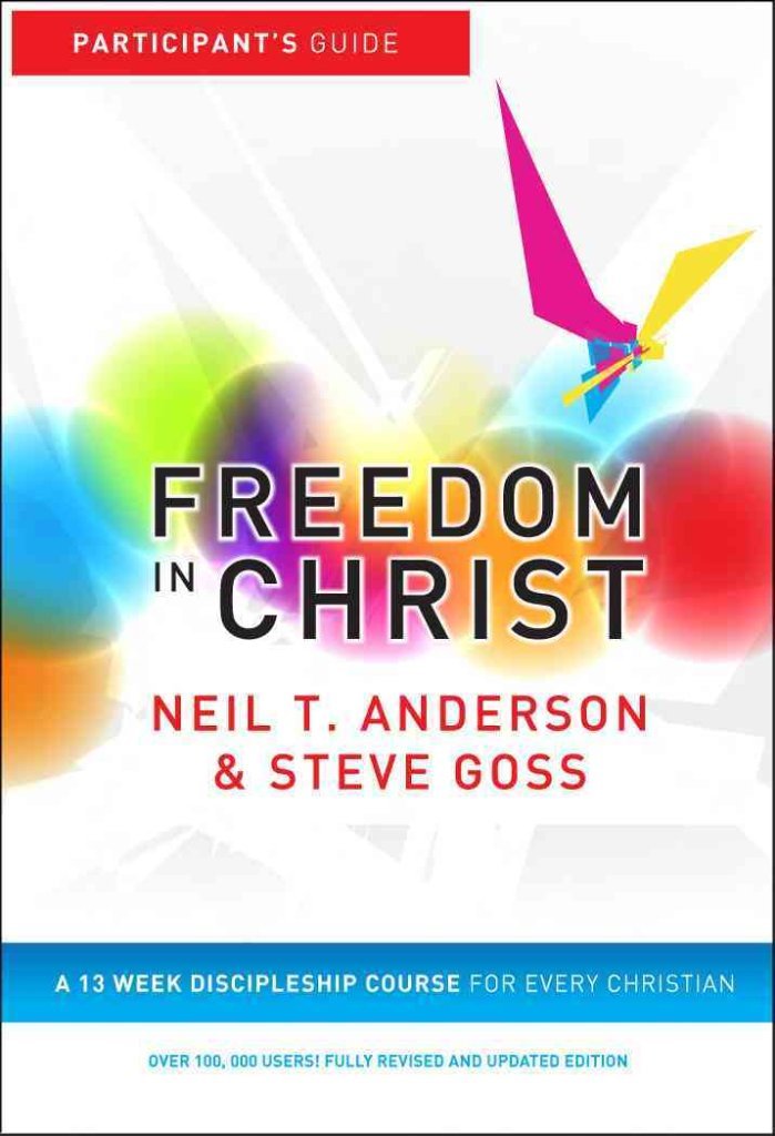 [(Freedom in Christ: Workbook: Workbook : A 13-Week Course for Every ...