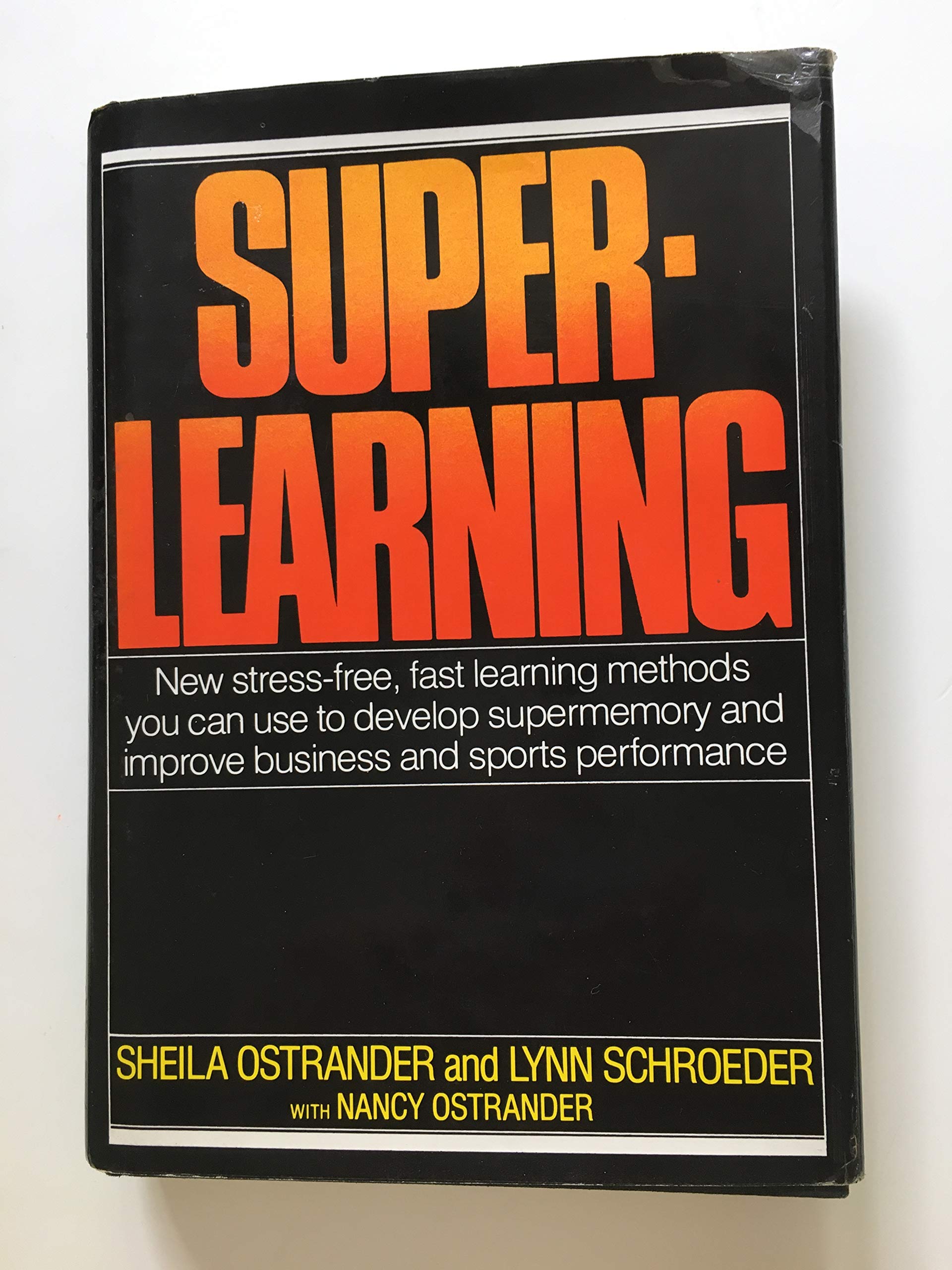 Superlearning by Sheila Ostrander | Goodreads