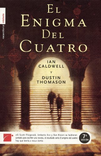 El Enigma del Cuatro Translation edition by Caldwell, Ian; Thomason, Dustin published by Roca ...