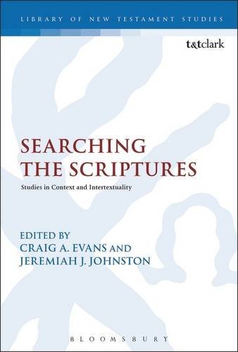 Searching the Scriptures: Studies in Context and Intertextuality (The ...