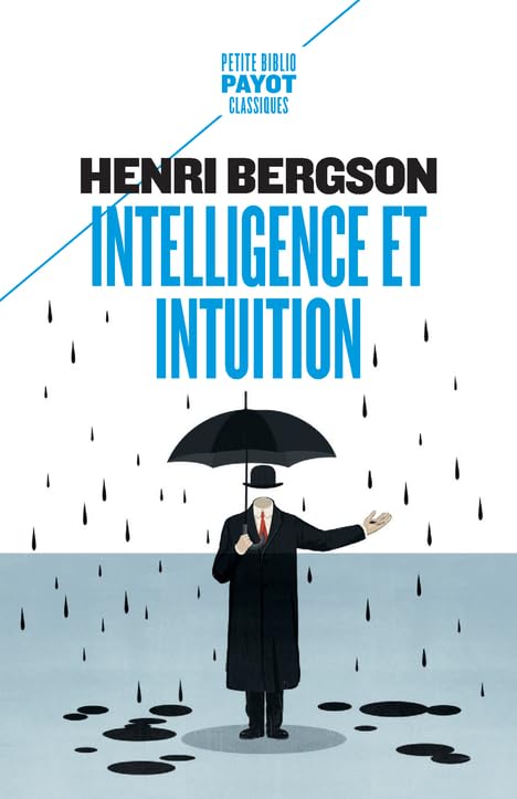 Intelligence et intuition by Henri Bergson | Goodreads