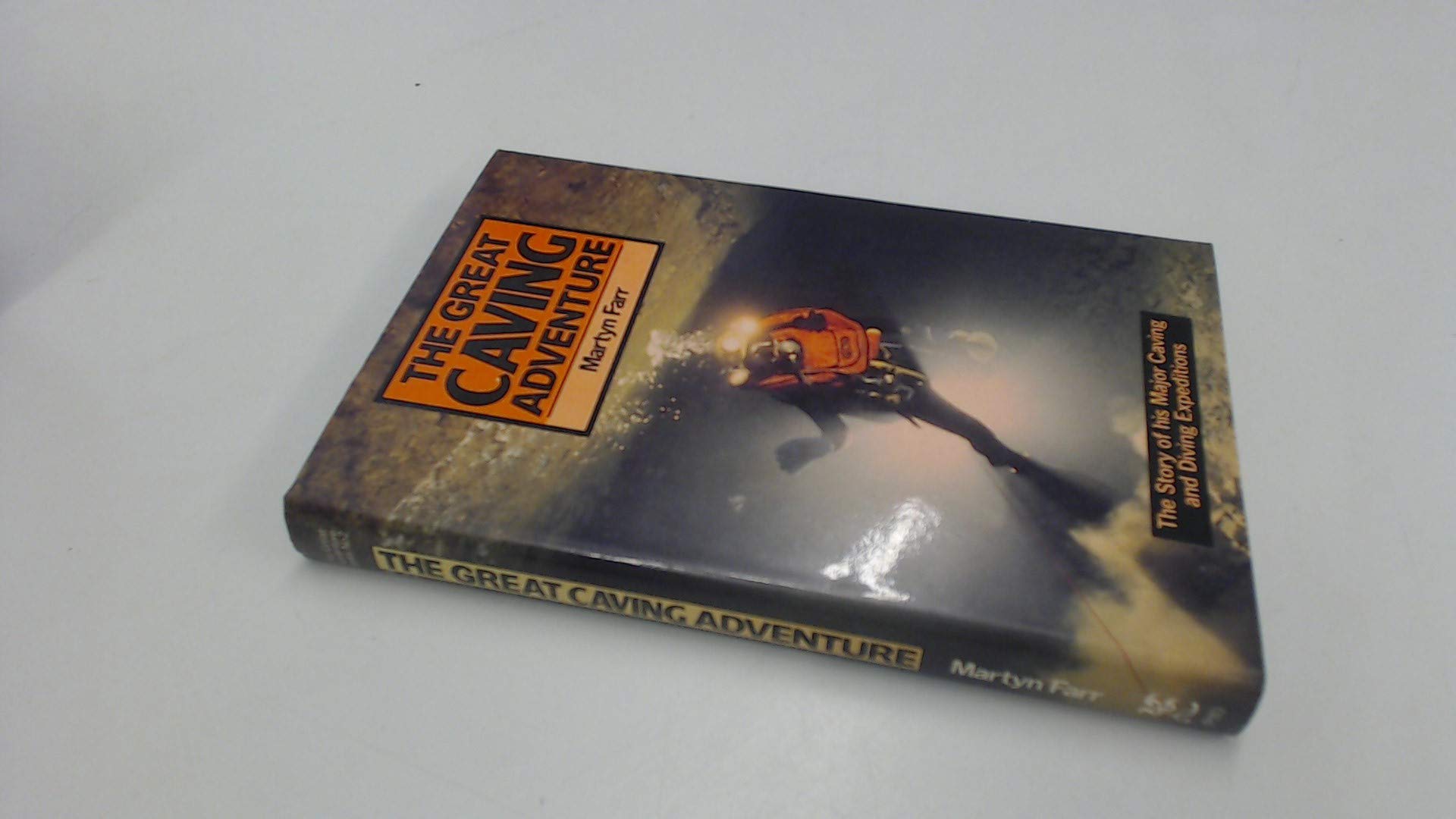 The great caving adventure (Great adventure series) by Martyn Farr ...