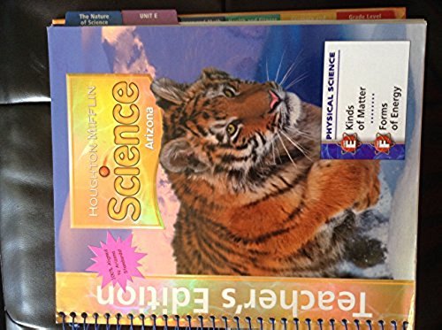 Houghton Mifflin Science Arizona: Teacher's Edition Level l 5 Physical Unit Bk 2007 by et al ...