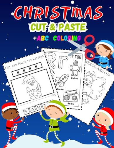 CHRISTMAS Cut And Paste + ABC Coloring: Educational Gift for Kids 3-6 ...
