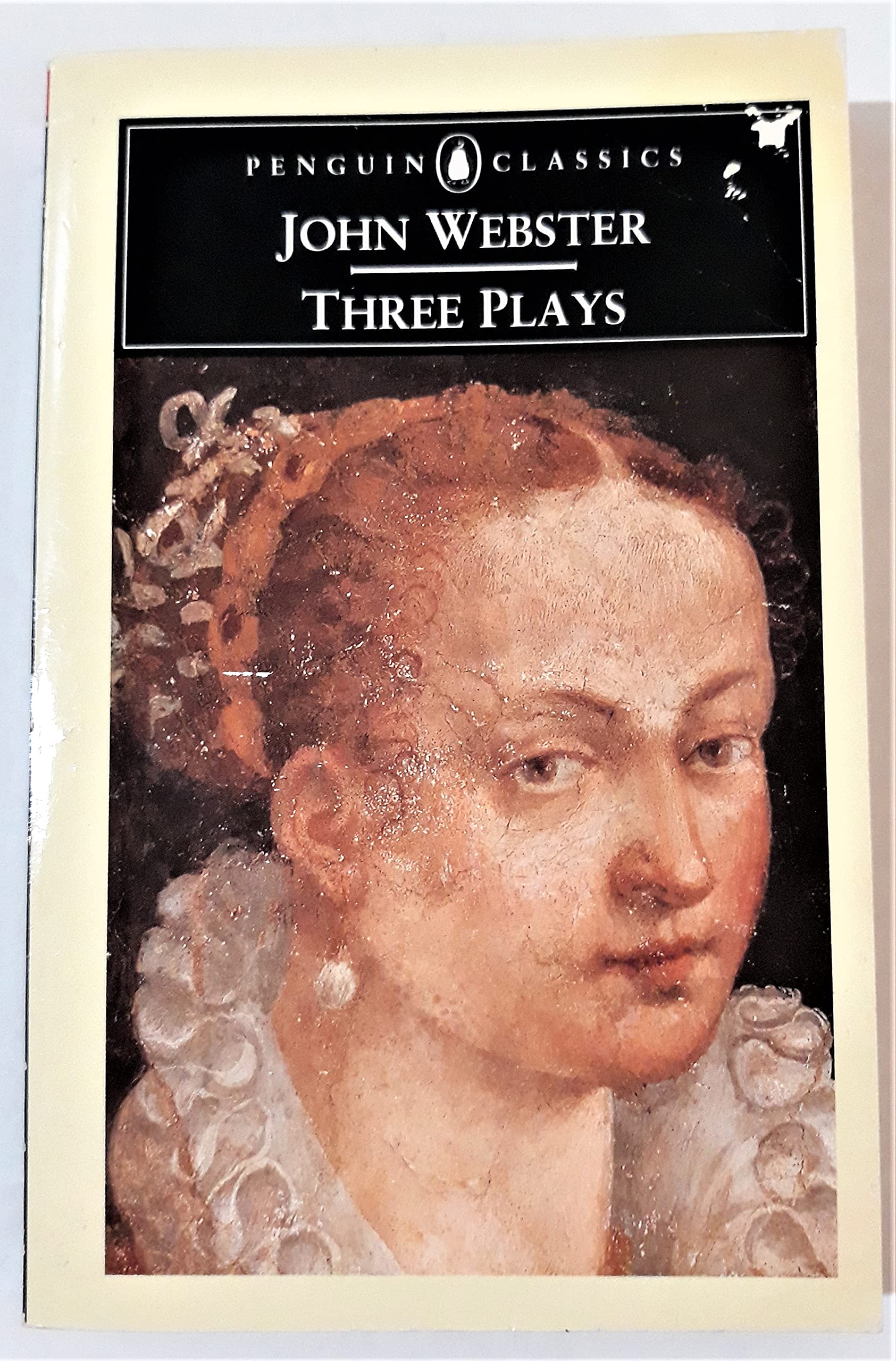 John Webster: Three Plays by John Webster | Goodreads