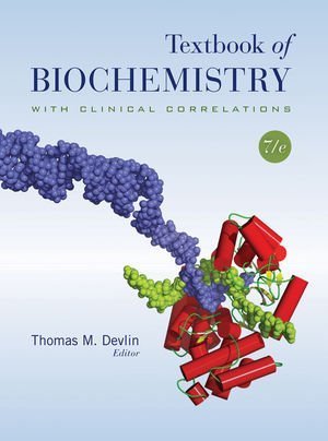 Textbook of Biochemistry with Clinical Correlations by Unknown by ...