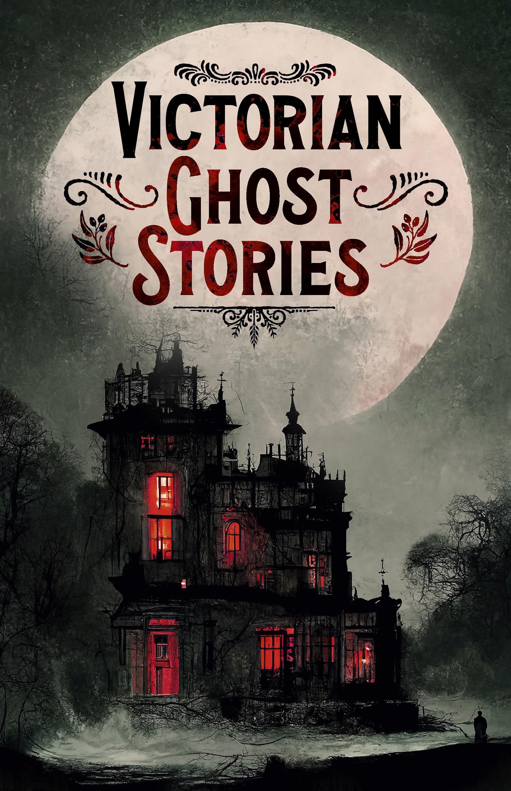 Victorian Ghost Stories: 14 Tales of Classic Horror by J. Sheridan Le ...