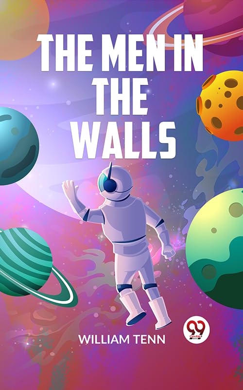 The Men in the Walls by William Tenn | Goodreads