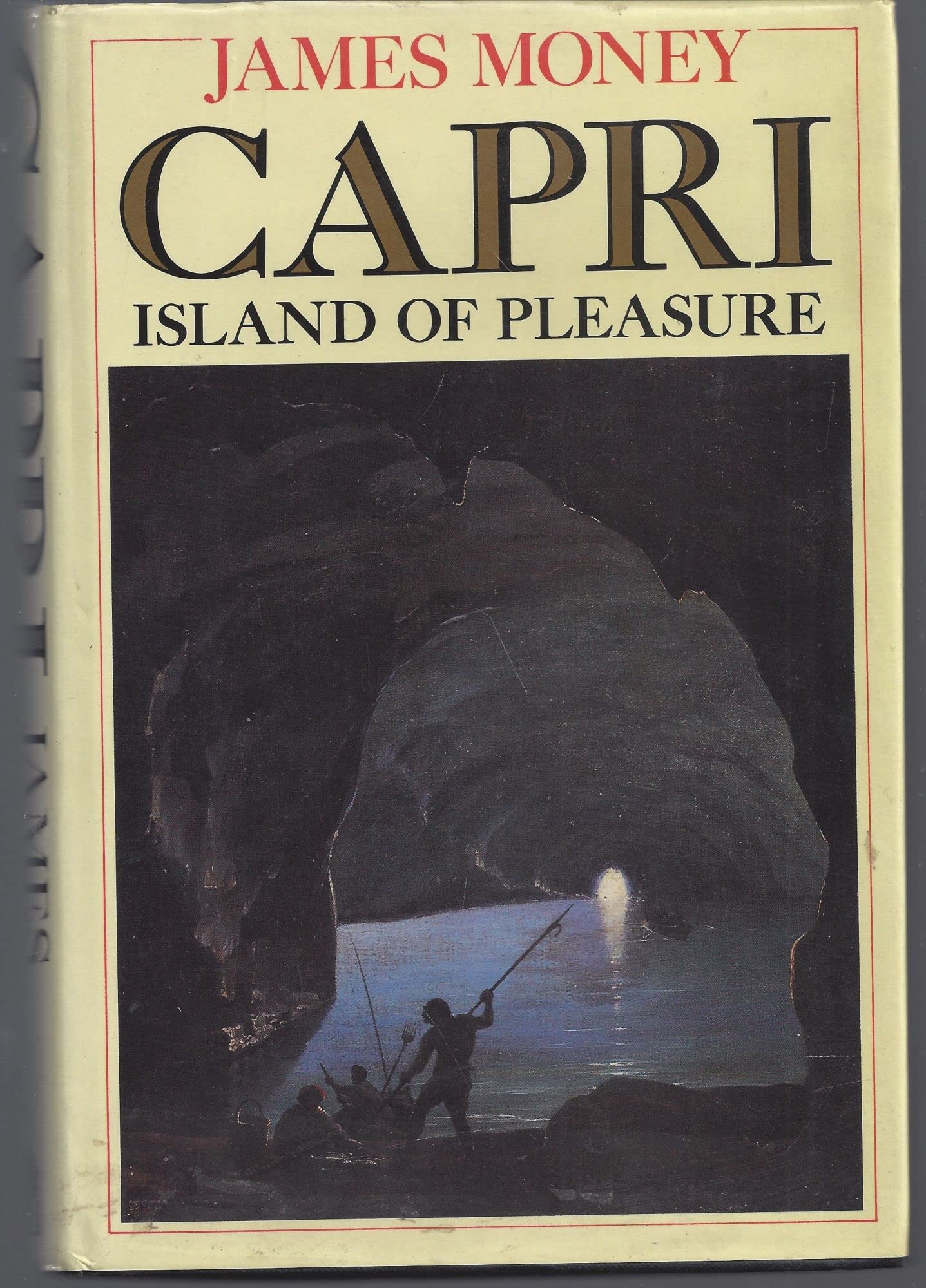 Capri: Island of Pleasure by James Money | Goodreads