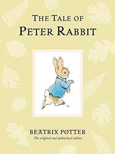 By Beatrix PotterThe Tale of Peter Rabbit (Peter Rabbit Naturally ...