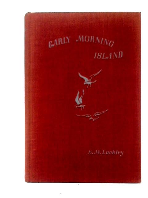 Early Morning Island: Or, a Dish of Sprats by Ann Lockley; Ronald ...