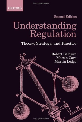 Understanding Regulation: Theory, Strategy, and Practice 2nd (second ...