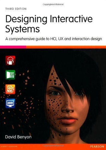 Designing Interactive Systems: A Comprehensive Guide to HCI, UX and Interaction Design by Prof ...