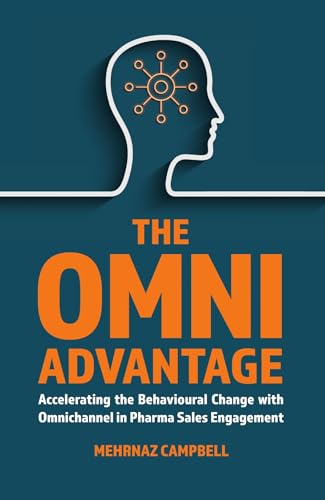 The Omni Advantage: Accelerating the Behavioural Change with ...