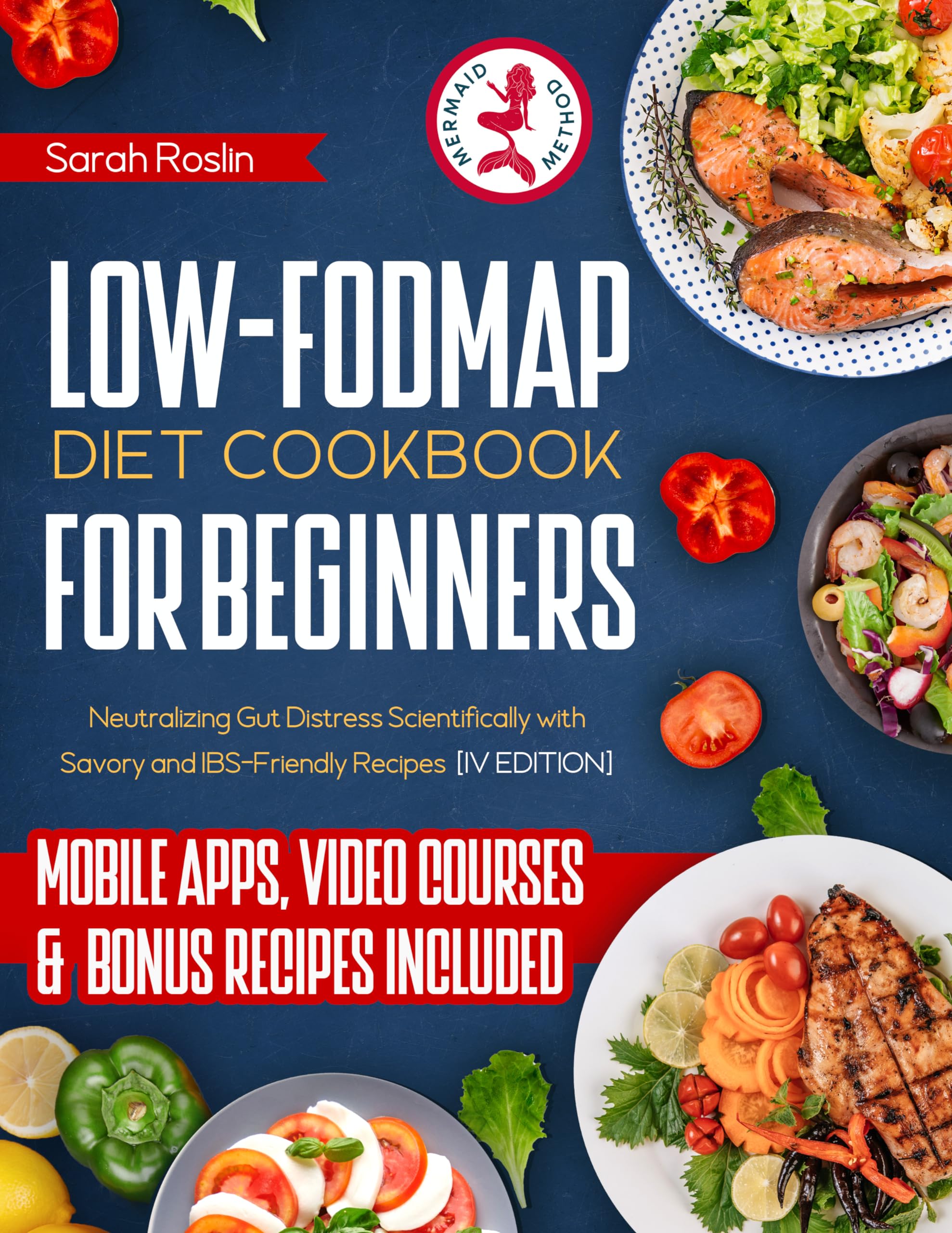 Low-FODMAP Diet Cookbook for Beginners: Neutralizing Gut Distress ...