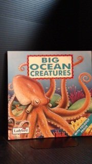 Big Ocean Creatures (My First Discoveries Series) by Mary Gribbin ...