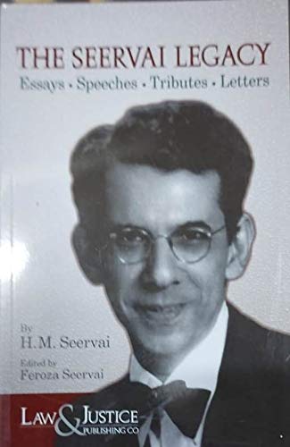 The Seervai Legacy by H.M. Seervai | Goodreads