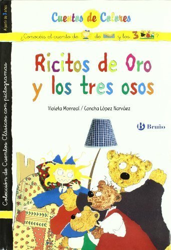 Ricitos de Oro y los tres osos. Pelotieso y Ricitos de Oro/ Goldilocks ...