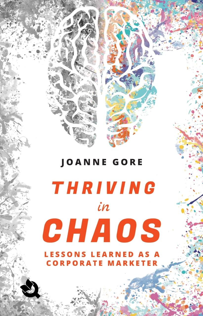 Thriving in Chaos by Joanne Gore | Goodreads