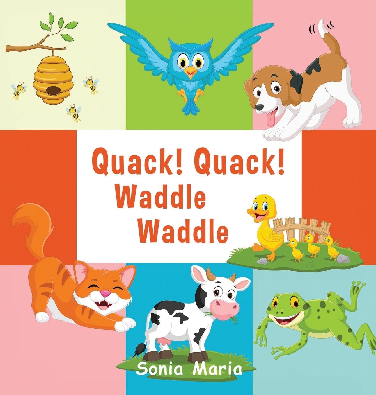 Quack! Quack! Waddle Waddle by Sonia Maria | Goodreads