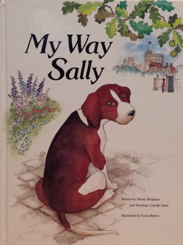 My Way Sally by Mindy Bingham | Goodreads