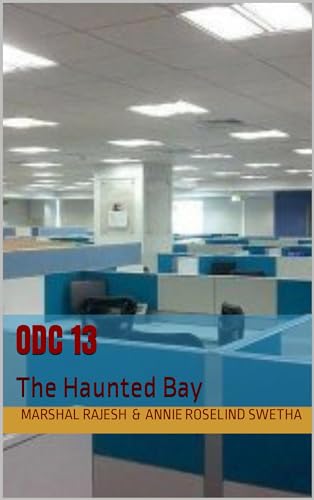 ODC 13: The Haunted Bay by Marshal Rajesh | Goodreads