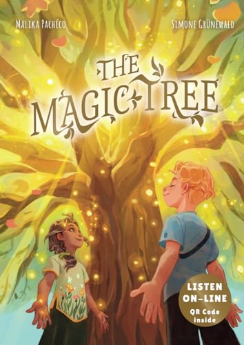 THE MAGIC TREE by Malika PACHECO | Goodreads