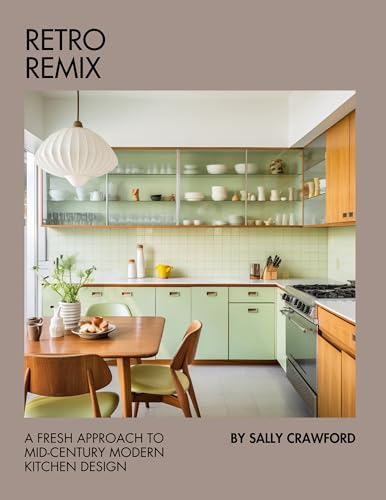 Retro Remix: A Fresh Approach to Mid-Century Modern Kitchen Design: A ...