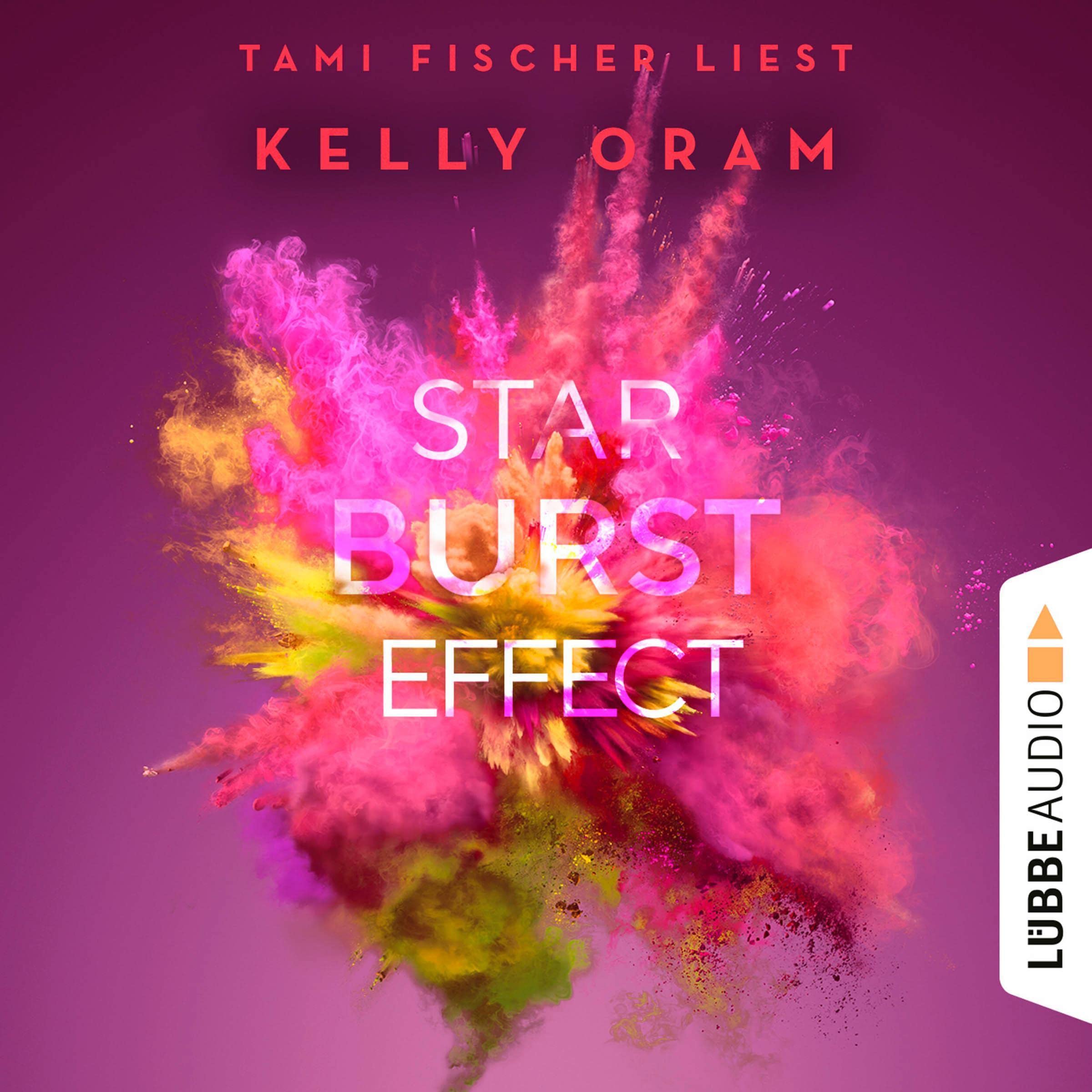 Starburst Effect by Kelly Oram | Goodreads