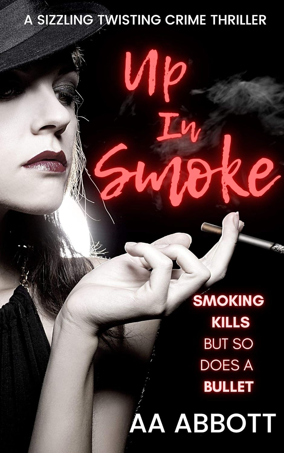 Up in Smoke by A.A. Abbott | Goodreads