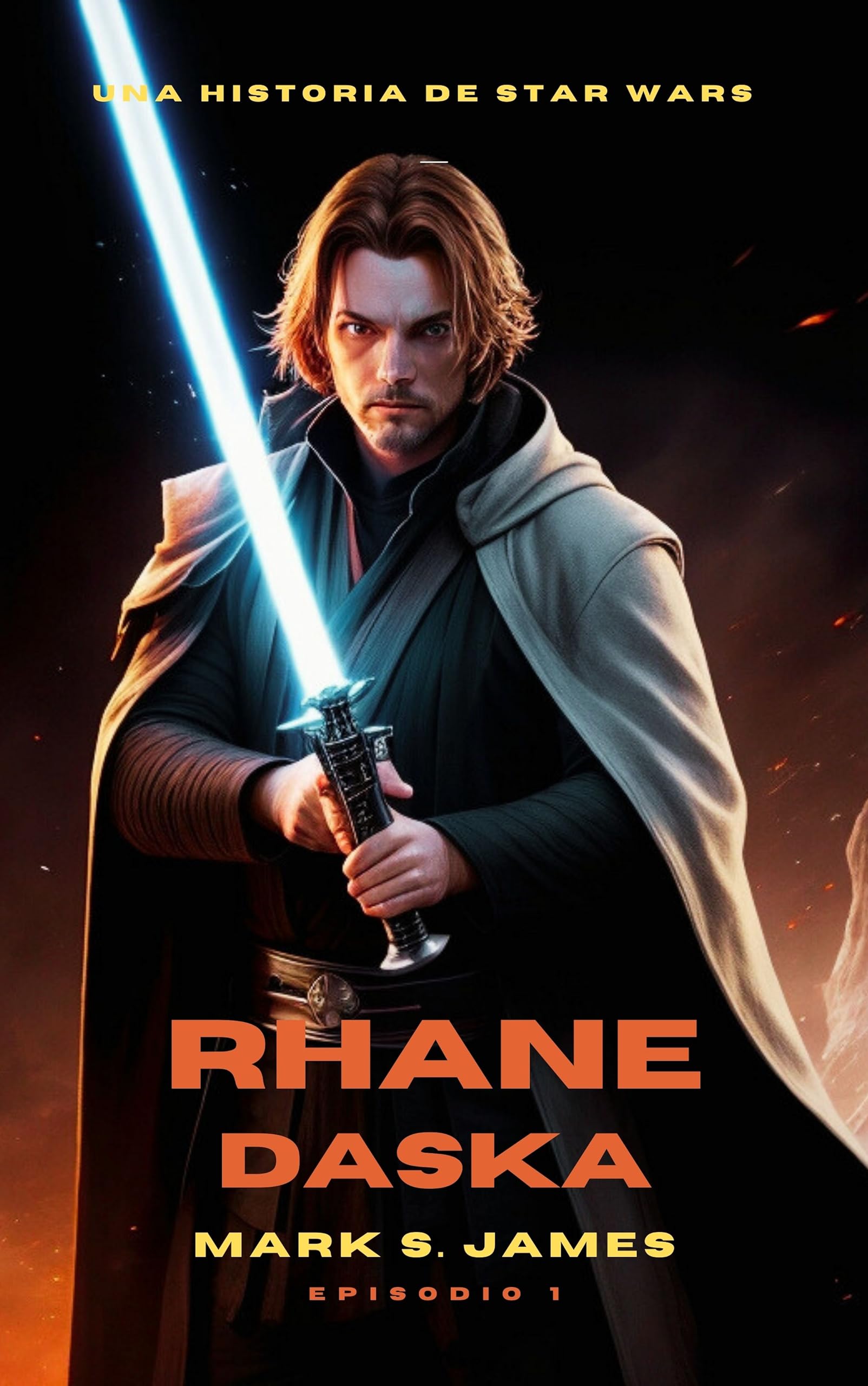 Rhane Daska | Crónicas Jedi : Una historia de Star Wars (Rhane Daska ...