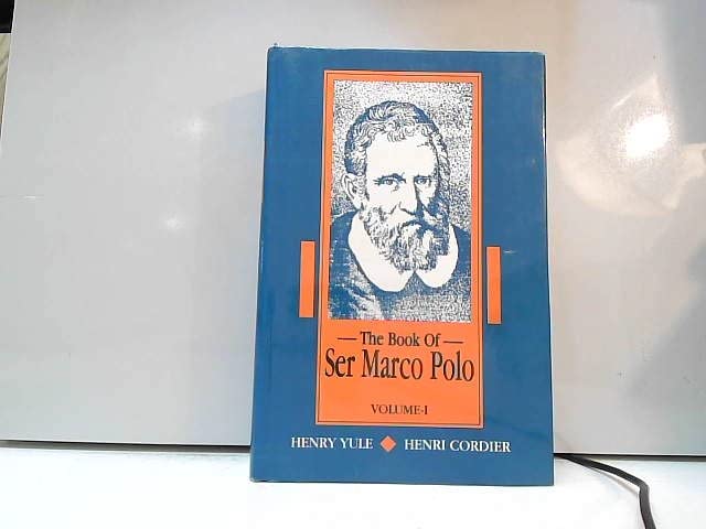 The book of Ser Marco Polo vol I by Henry Yule | Goodreads