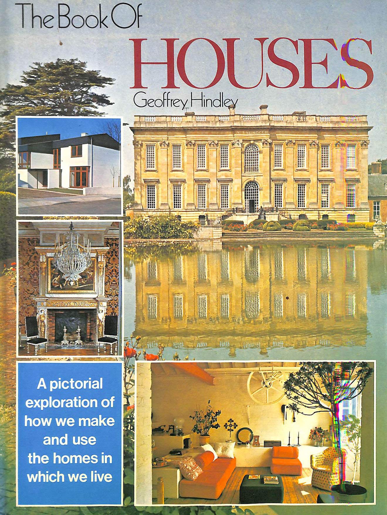 The book of houses by Geoffrey Hindley | Goodreads