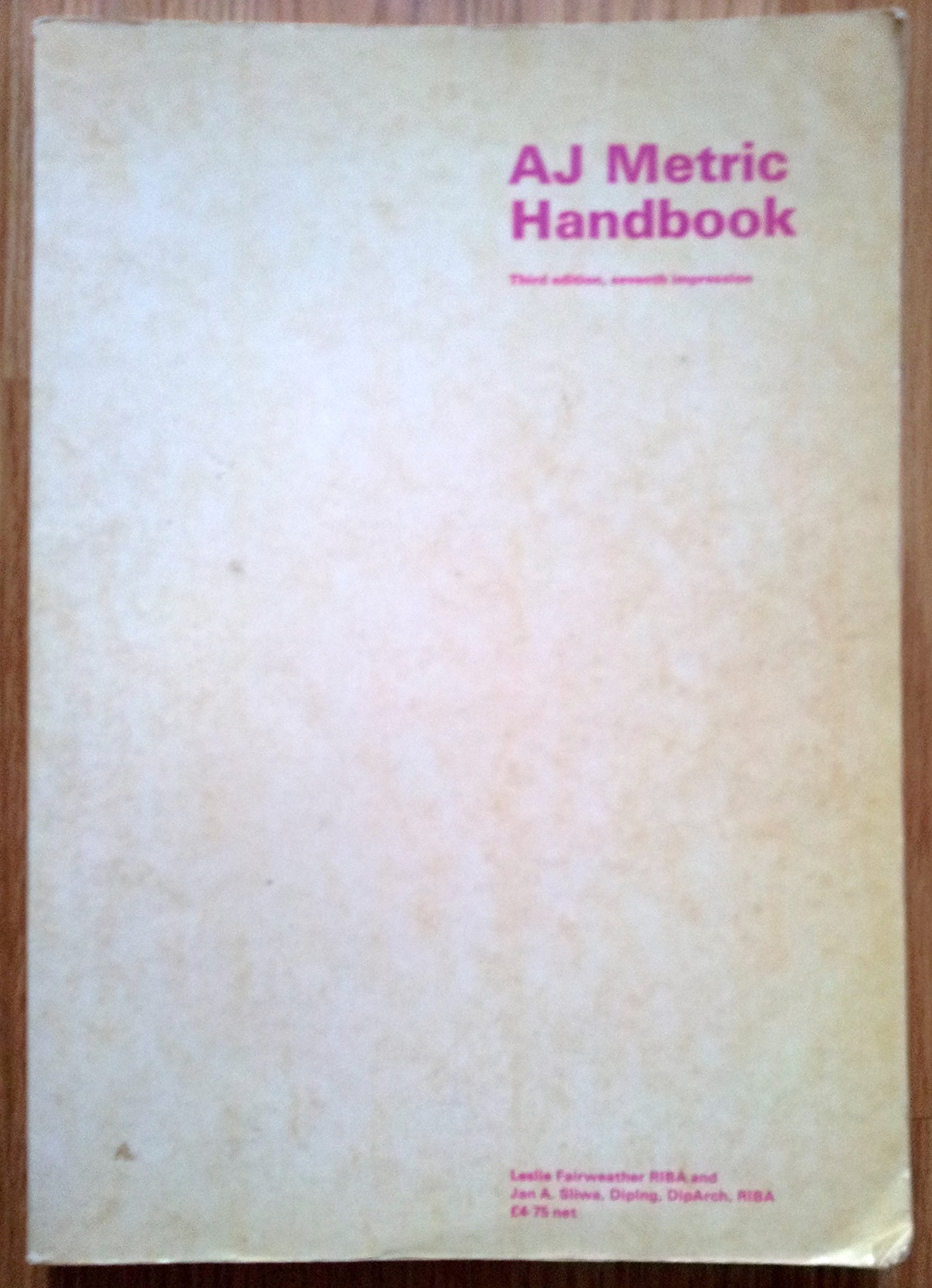 "Architects' Journal" Metric Handbook by Leslie Fairweather | Goodreads