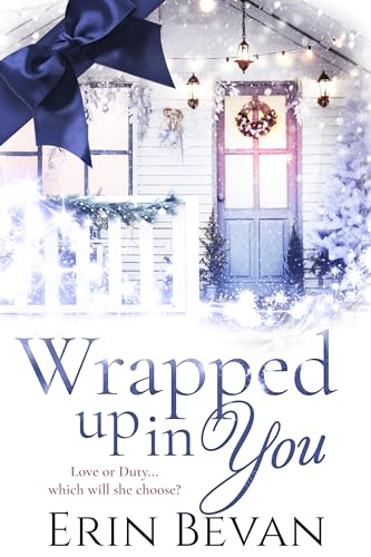 Wrapped Up In You by Erin Bevan | Goodreads
